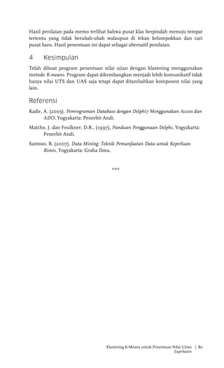 klastering-k-means-untuk-penentuan-nilai-ujian | PDF