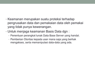 06-Keamanan_basisdata dalam suatu sistem database.ppt