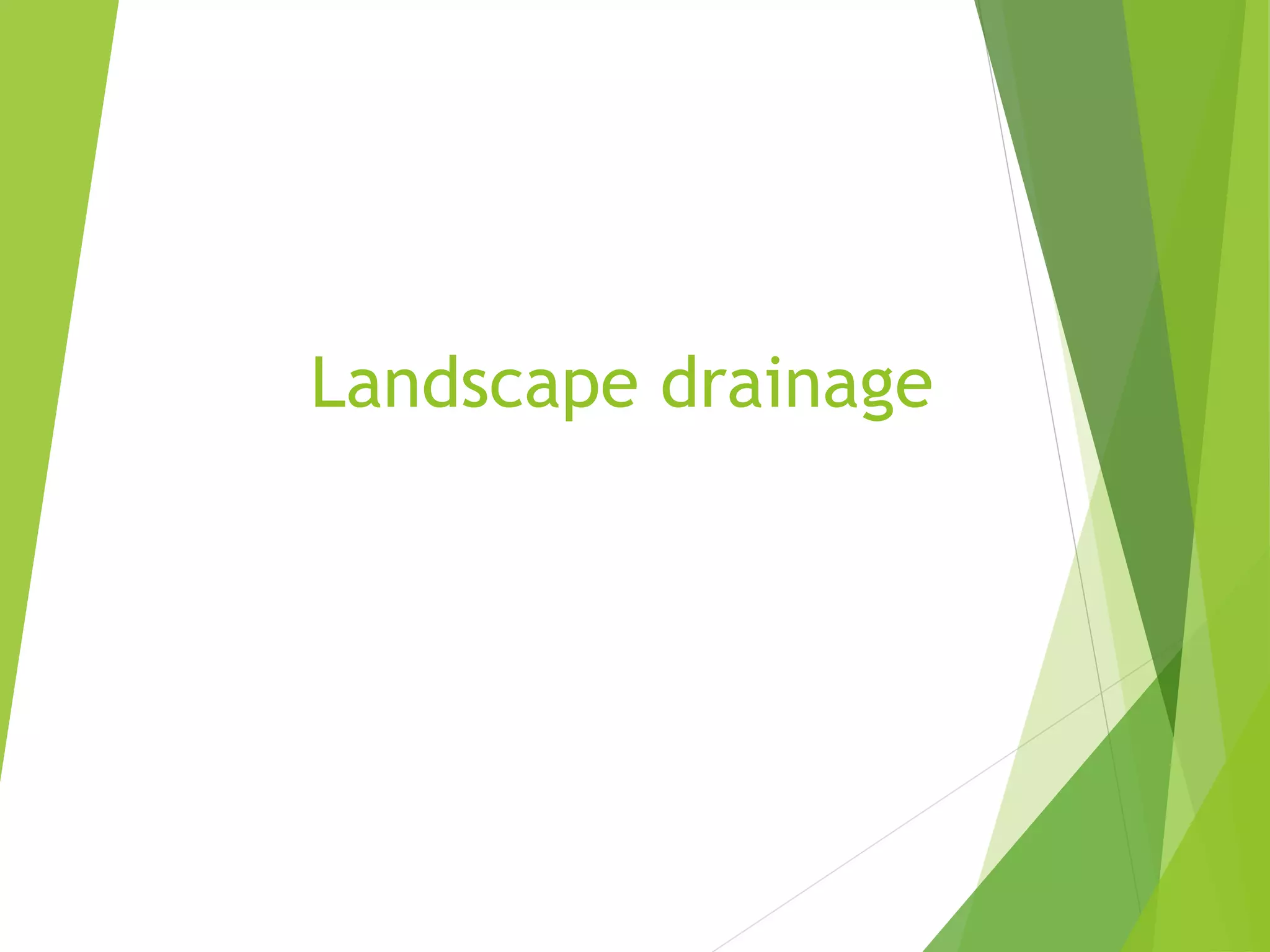 06-landscape-drainage-ppt.ppt_20230921_090950_0000.pdf