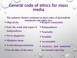 mass media ethics - needs and scope | PPT