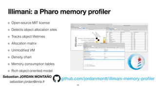 Memory Profiling in Pharo | PPT
