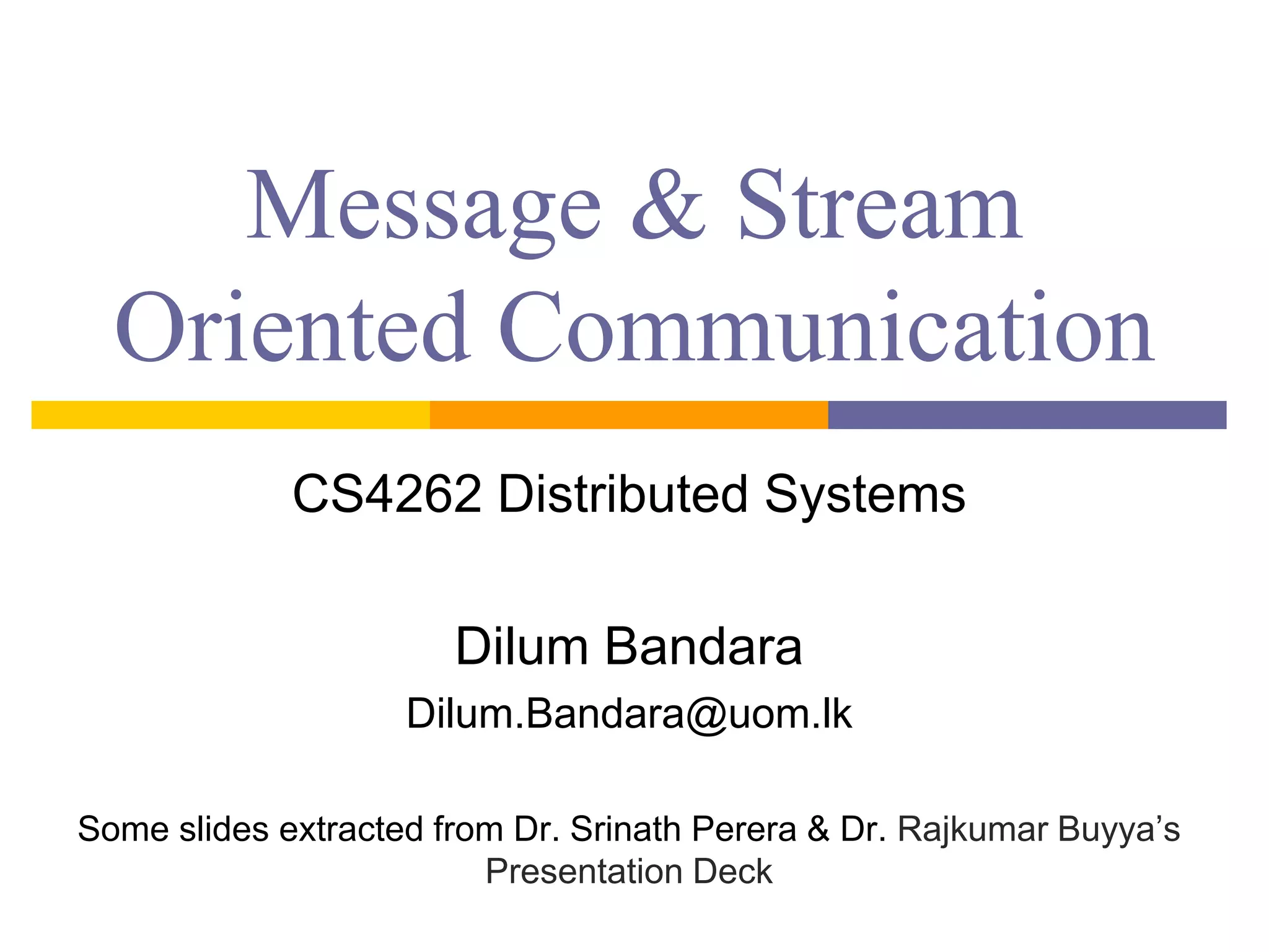 Message And Stream Oriented Communication Ppt
