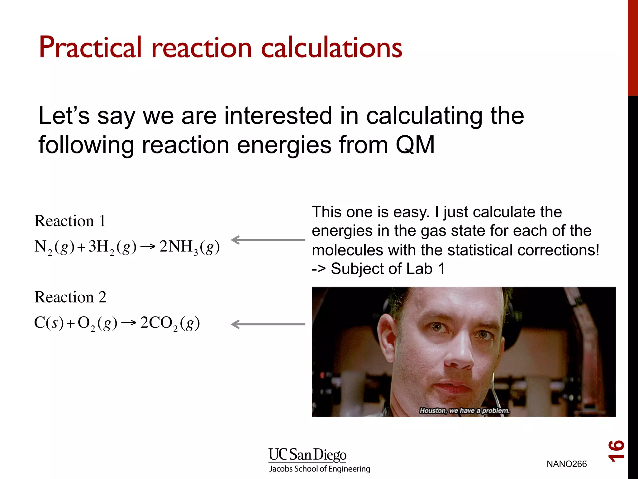 NANO266 - Lecture 6 - Molecule Properties from Quantum Mechanical Modeling | PDF