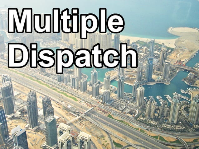 Multiple Dispatch | PPT