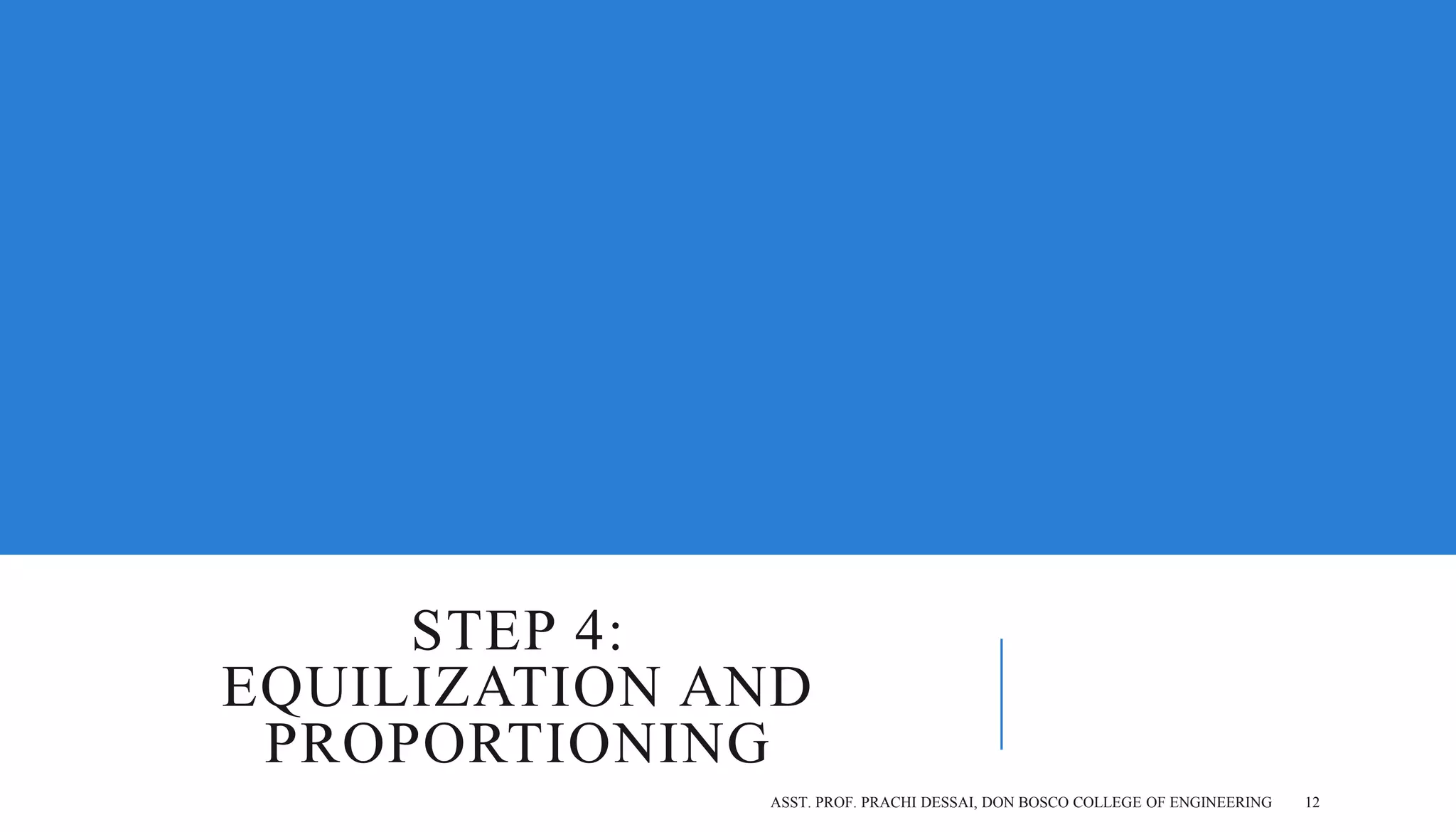 06 - Neutralisation, Equalisation & Proportioning.pptx