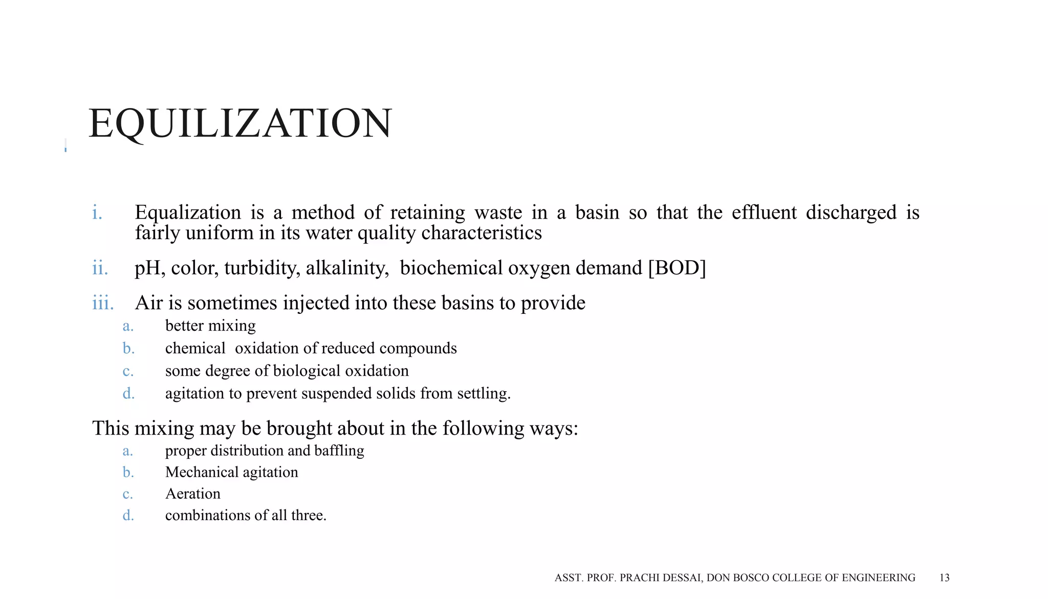 06 - Neutralisation, Equalisation & Proportioning.pptx