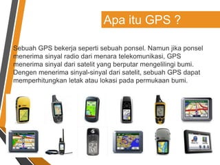 06. Cara Menggunaan GPS | PPT