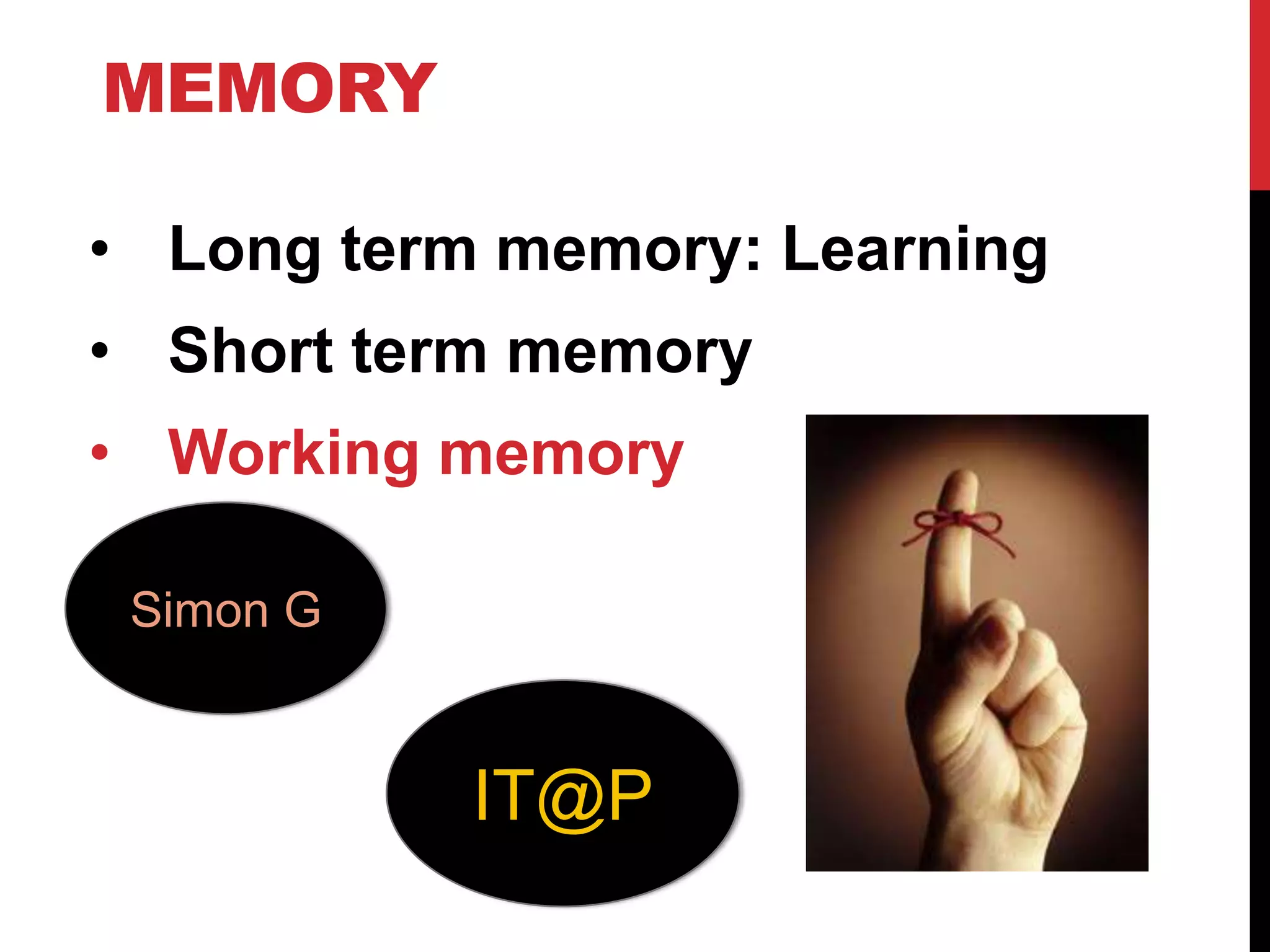 Memory; Gestalt Principles; Eye sight | PPTX