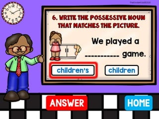 Possessive Nouns PowerPoint Game Grade x | PPTX