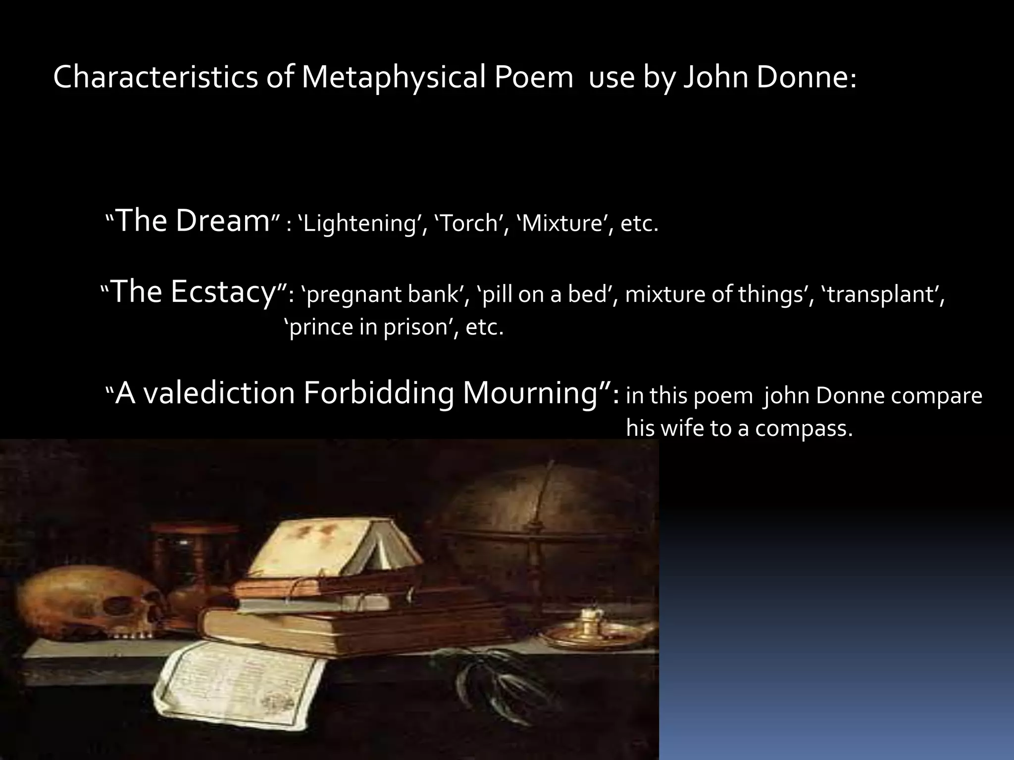charactristis in metaphysical poem by john donne. | PPTX