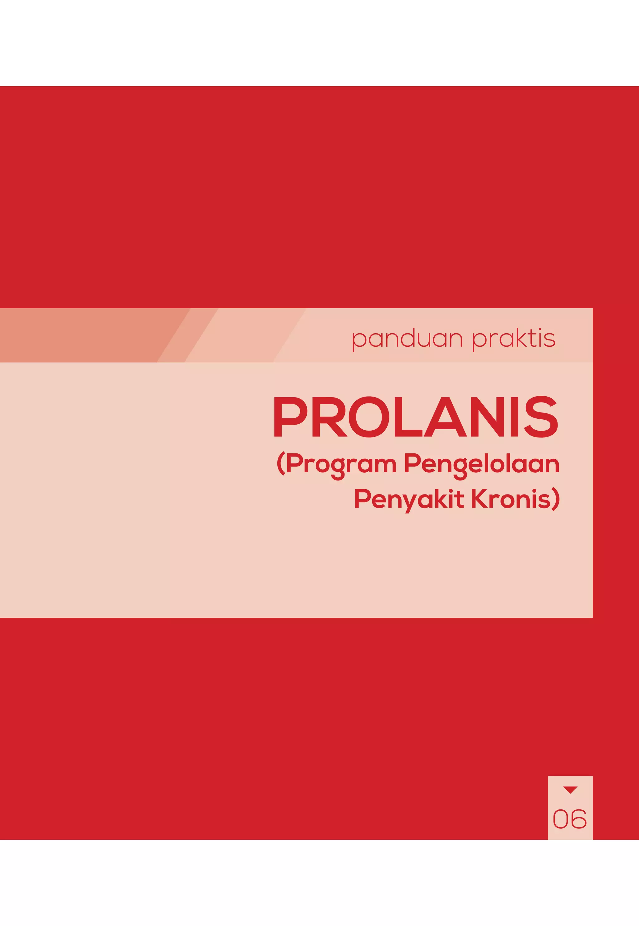 Buku Panduan Praktis BPJS Kesehatan - Program Pengelolaan Penyakit Kronis (Prolanis) | PDF