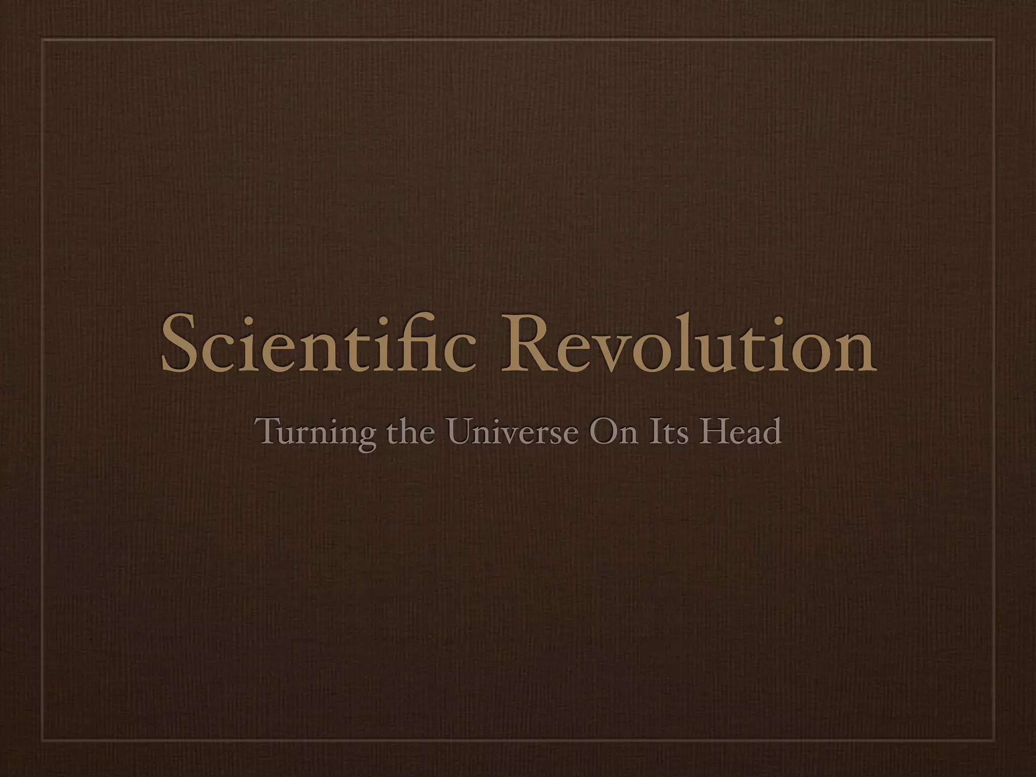 Scientific Revolution | PPT