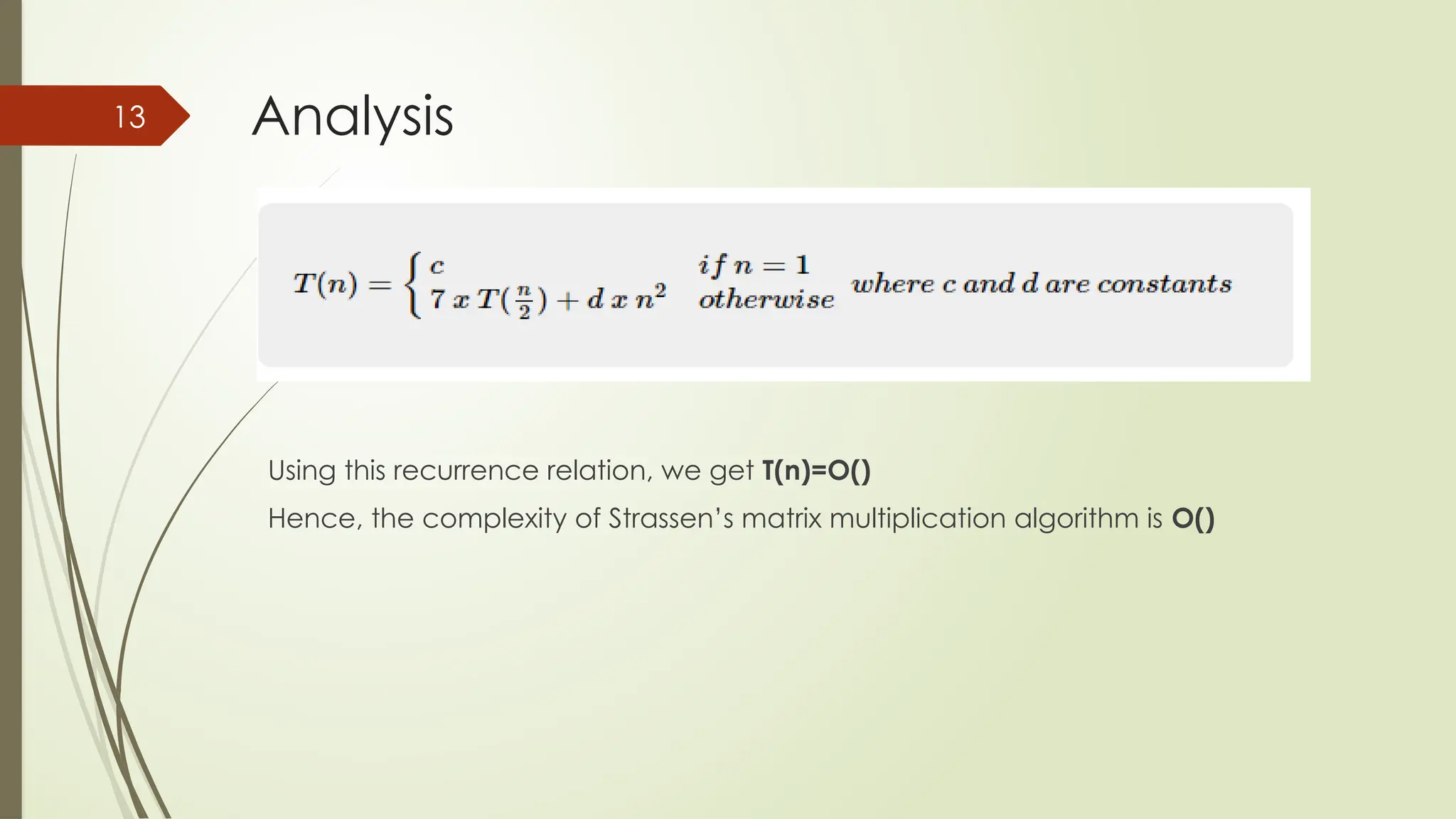 Strassen's Matrix Multiplication divide and conquere algorithm | PPTX