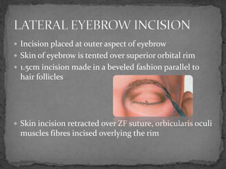 surgical approaches to the orbit | PPTX