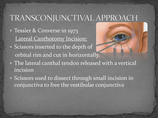 surgical approaches to the orbit | PPTX
