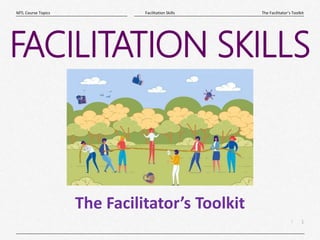 The Facilitator's Toolkit | PPTX