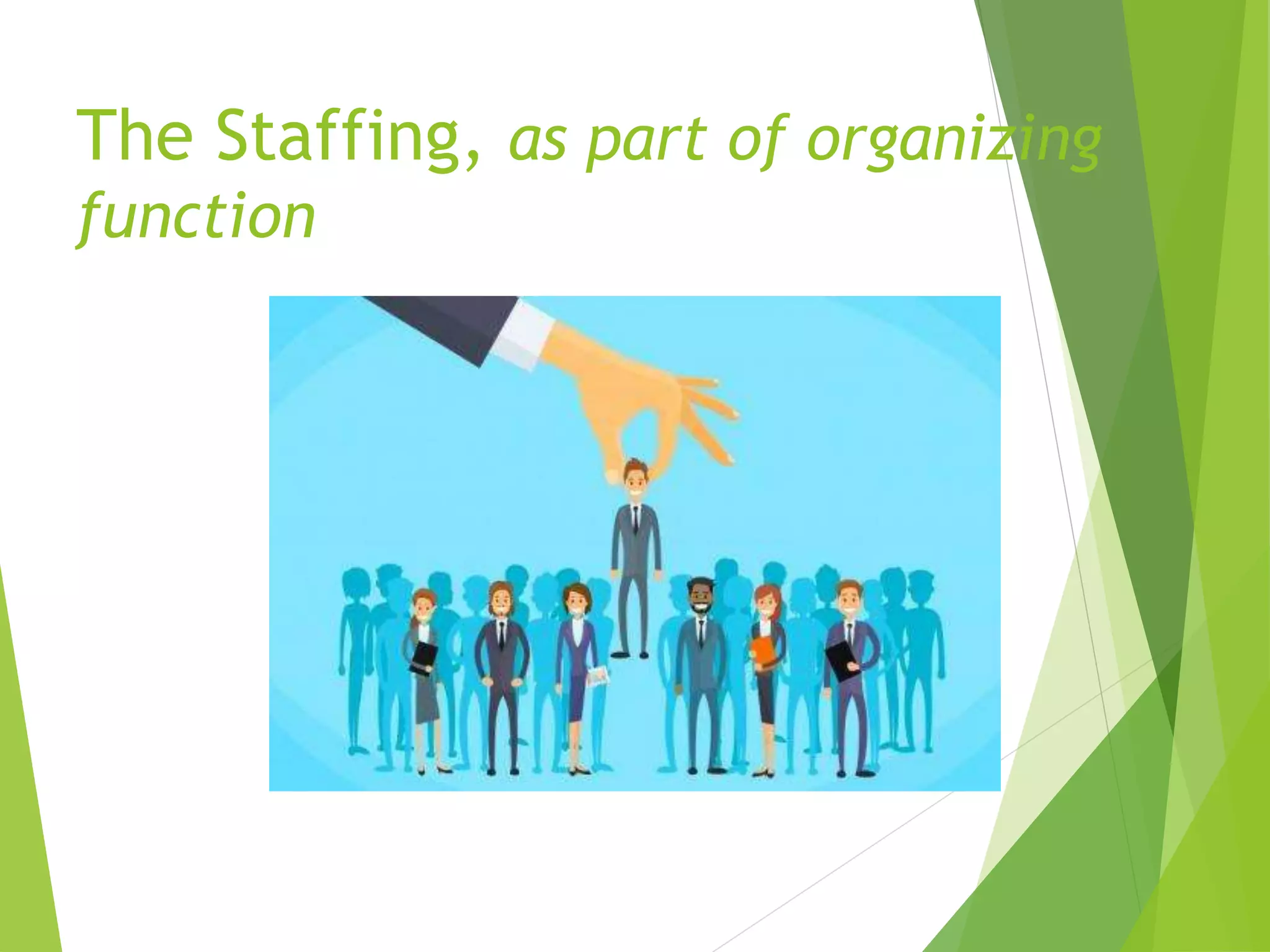 06- The Organizing function -Staffing 2.ppt