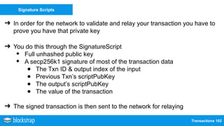 CBGTBT - Part 6 - Transactions 102 | PPT