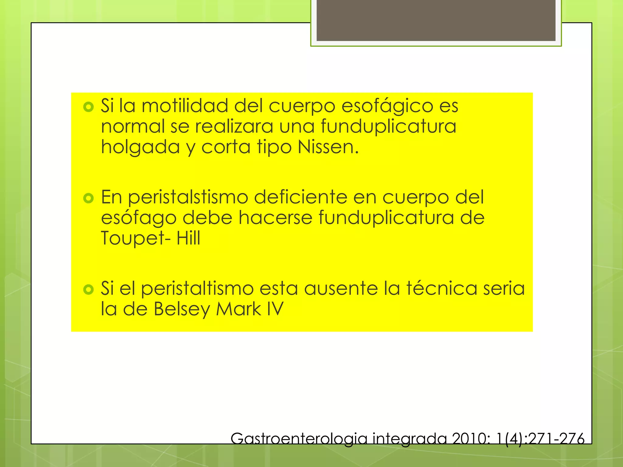 Tratamiento Quirúrgico de ERGE y Hernia Hiatal | PPTX