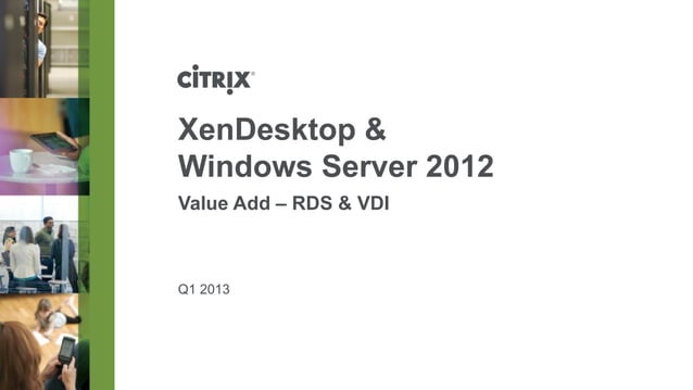 VDI-Citrix Solution comparison Presentation.pptx | Operating Systems | Computer Software and ...