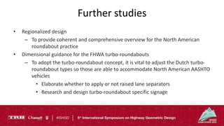 A comparative study on turbo-roundabouts and spiral roundabouts | PPTX
