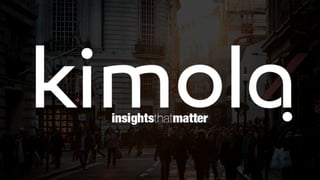 Kimola - Lifestyle Analysis | PDF