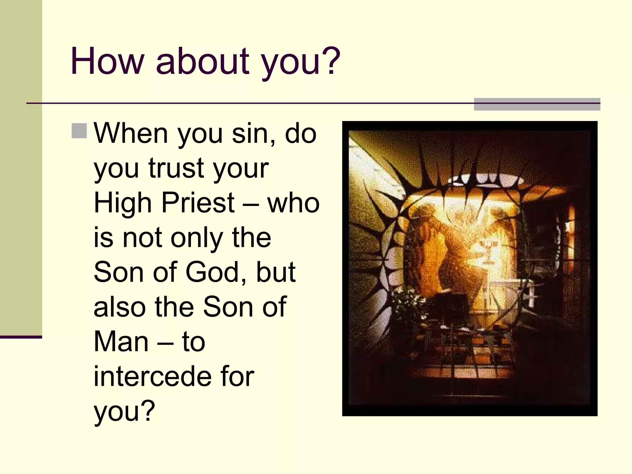 060618 Christ, Our High Priest Hebrews 4 14 16 Dale Wells | PPS