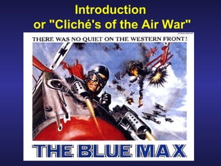 060925 WW1 Air War | PPT