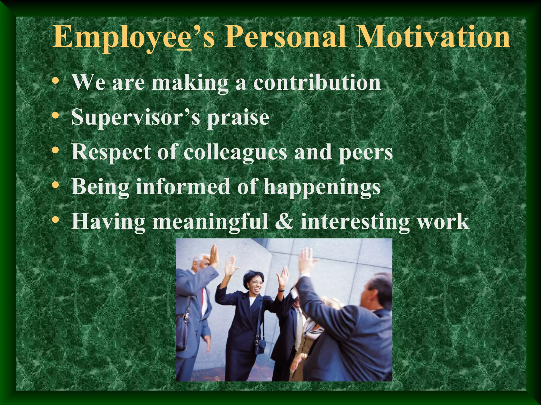 Emplyee Motivation | PPT