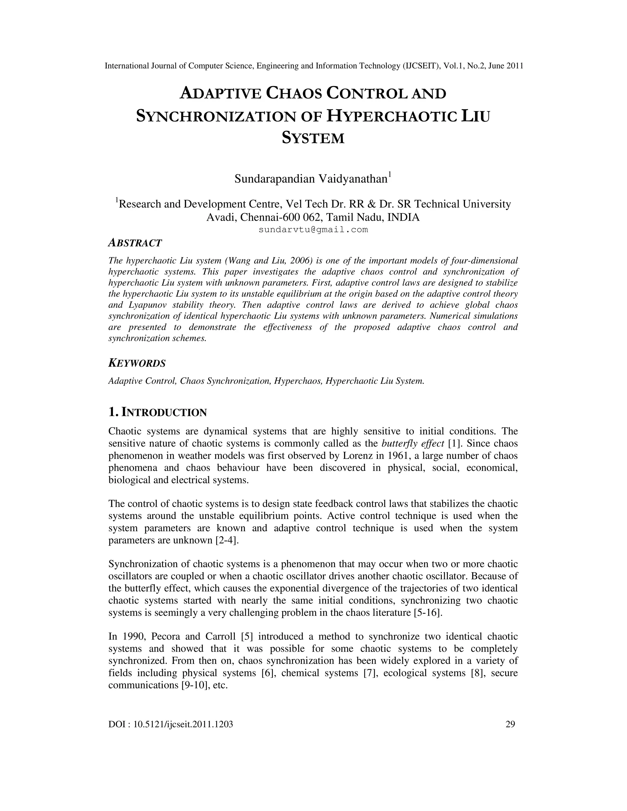 Adaptive Chaos Control And Synchronization Of Hyperchaotic Liu System Pdf