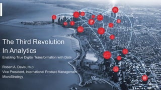 Big Data LDN 2018: THE THIRD REVOLUTION IN ANALYTICS | PPT