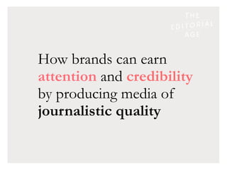 Introducing The Editorial Age | Ebele Wybenga | PDF