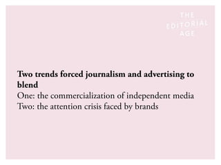 Introducing The Editorial Age | Ebele Wybenga | PDF
