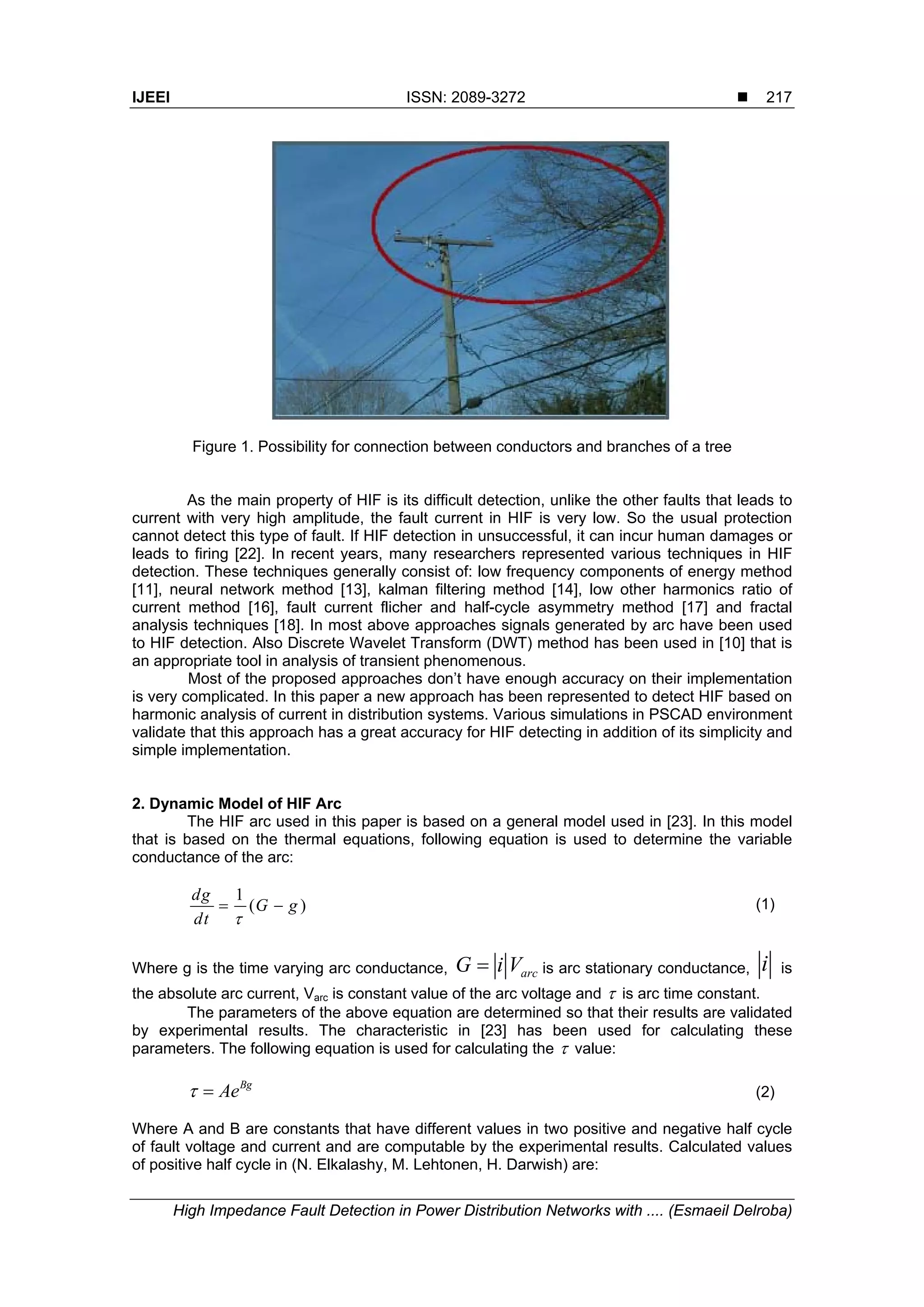 High Impedance Fault Detection In Power Distribution Networks With Use