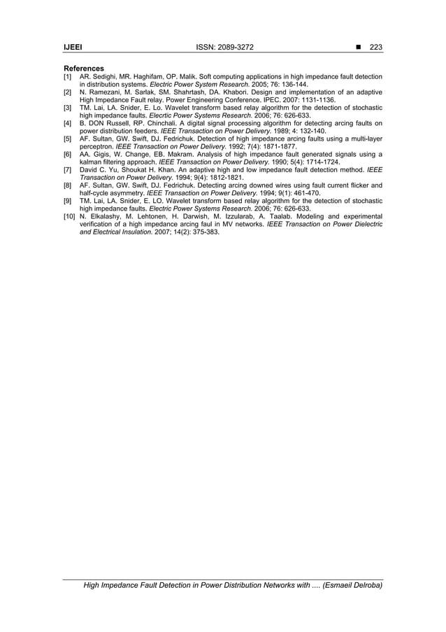 High Impedance Fault Detection In Power Distribution Networks With Use