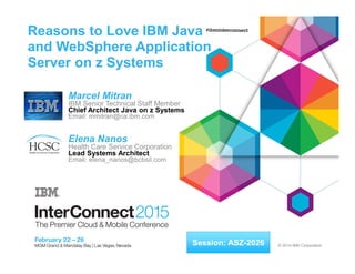 Reasons to Love IBM Java and WebSphere Application Server on z System | PDF