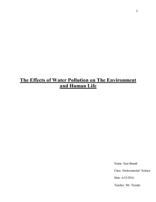 The Effects of Water Pollution on The Environment and Human Life | PDF
