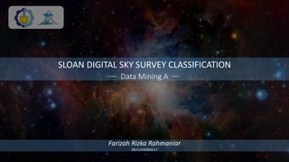 Sloan Digital Sky Survey Classification | PPT
