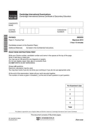 Physics 0625 - Paper 5 version 3 - Question Paper - May Jun 2014 | PDF