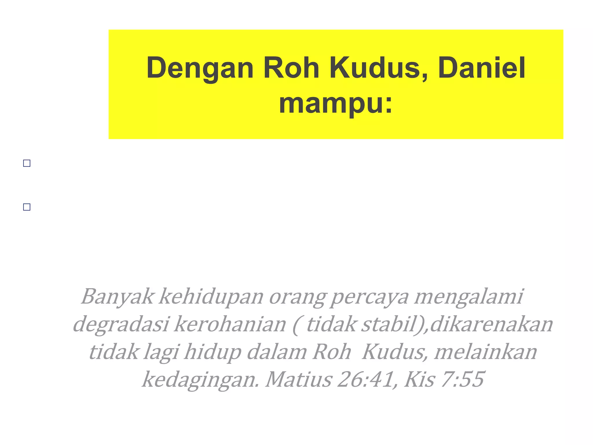 0656. KEBUTUHAN HIDUP ROHANI YANG STABIL.pptx