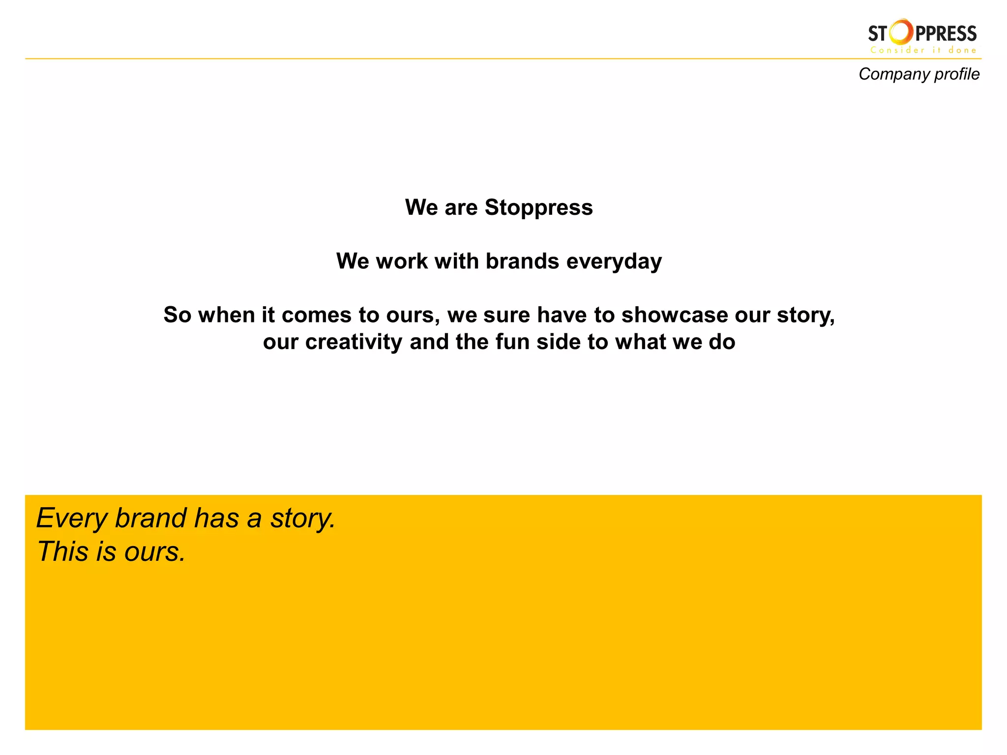 STOPPRESS PROFILE PPT (1) | PPTX