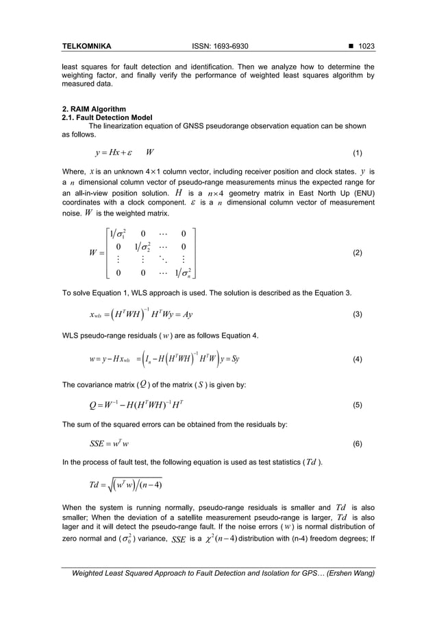 Weighted Least Squared Approach to Fault Detection and Isolation for GPS Integrity Monitoring | PDF