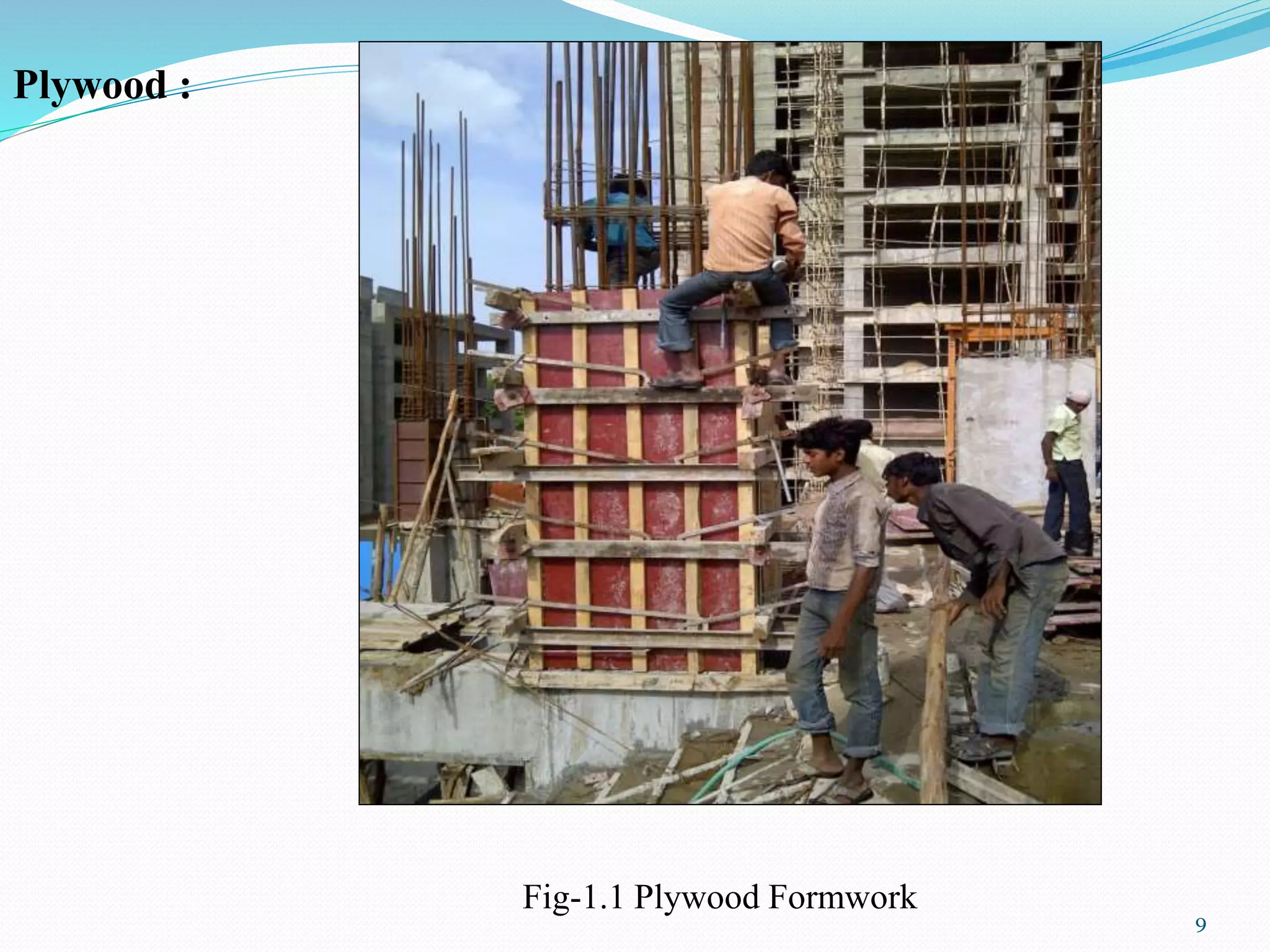 Application & Comparison of different Formwork System used within ...