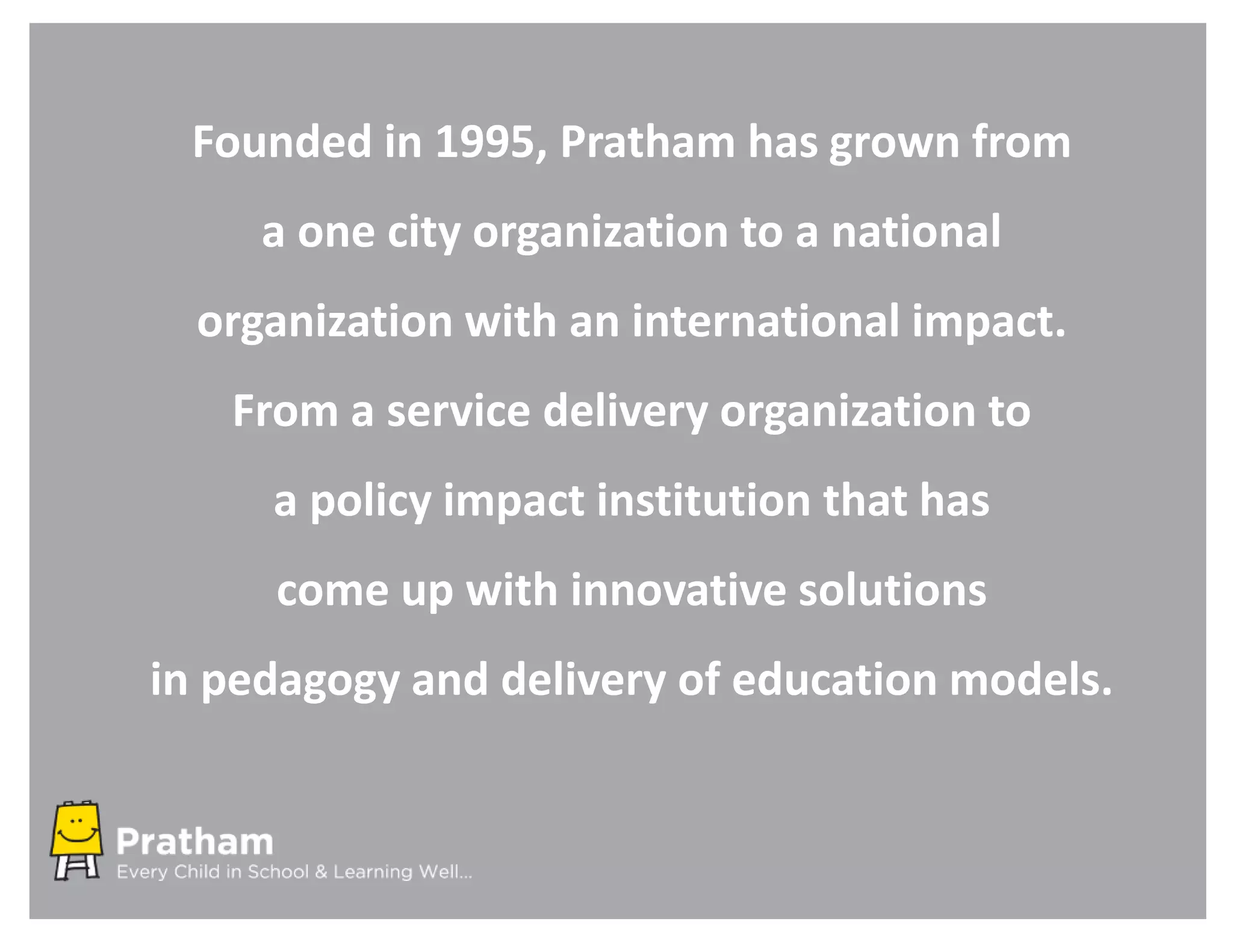 Pratham_overall Overview | PPTX