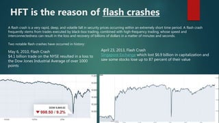 Big Data in Stock Exchange( HFT, Forex, Flash Crashes) | PPTX