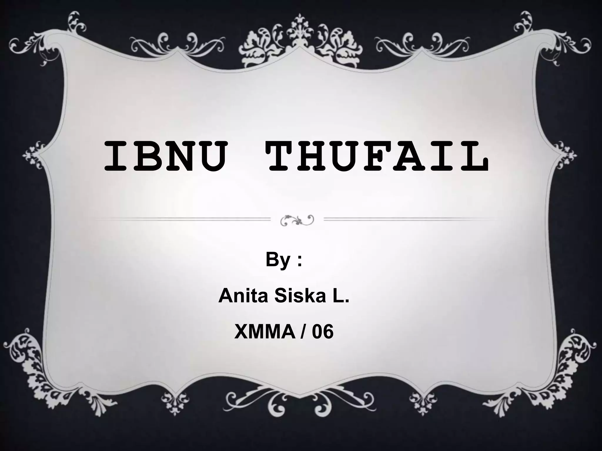 biorafi ibnu thufail | PPTX