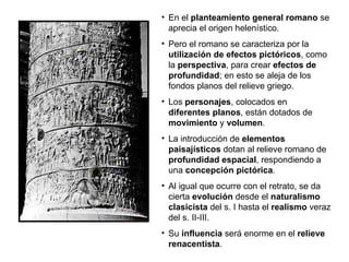 ART 02 f. Arte romano: el relieve | PPT