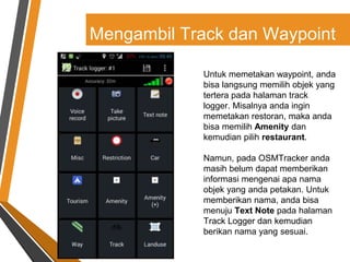 06b. Menggunakan OSM Tracker | PPTX