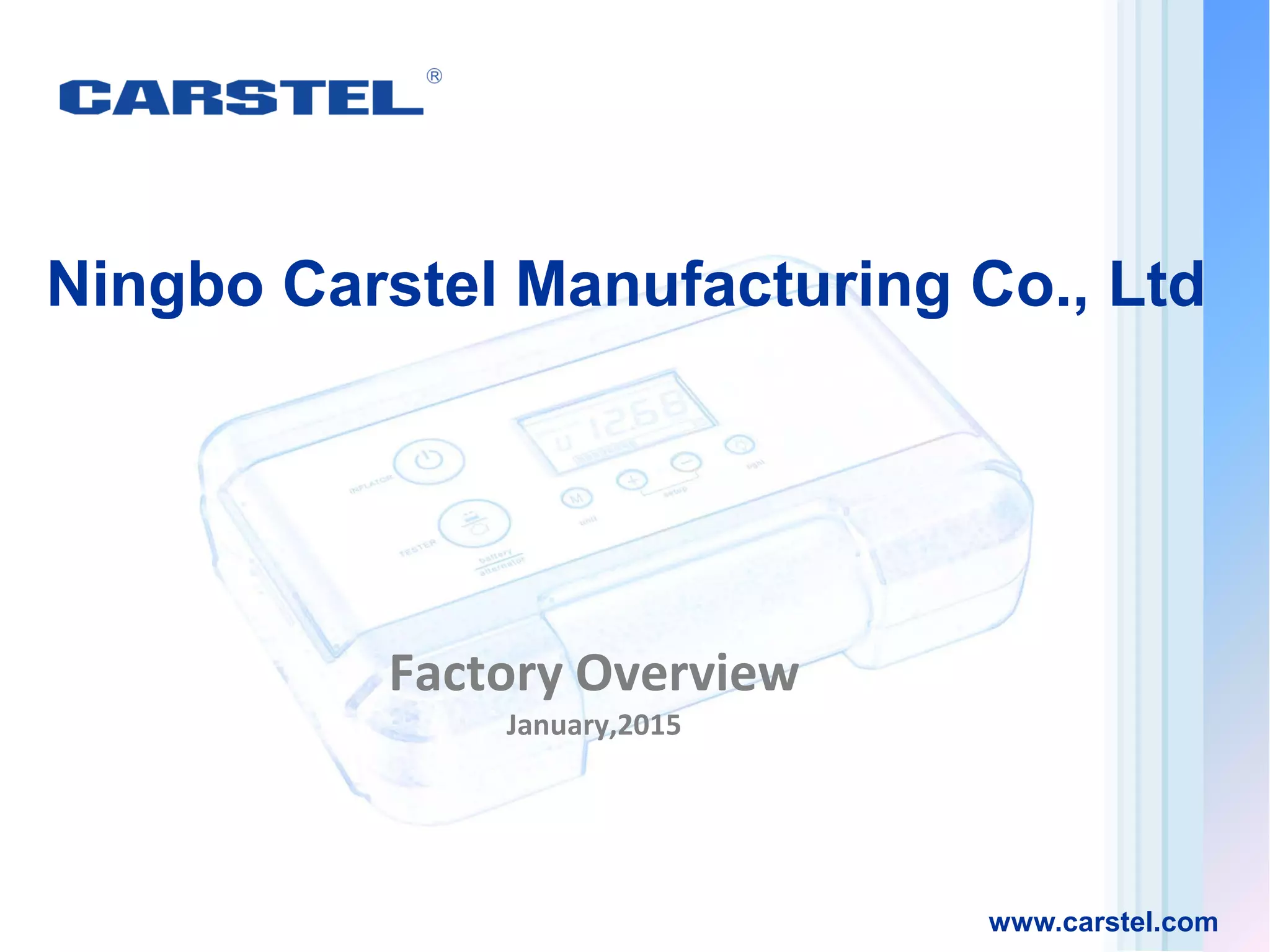Factory Overview-CARSTEL | PPT
