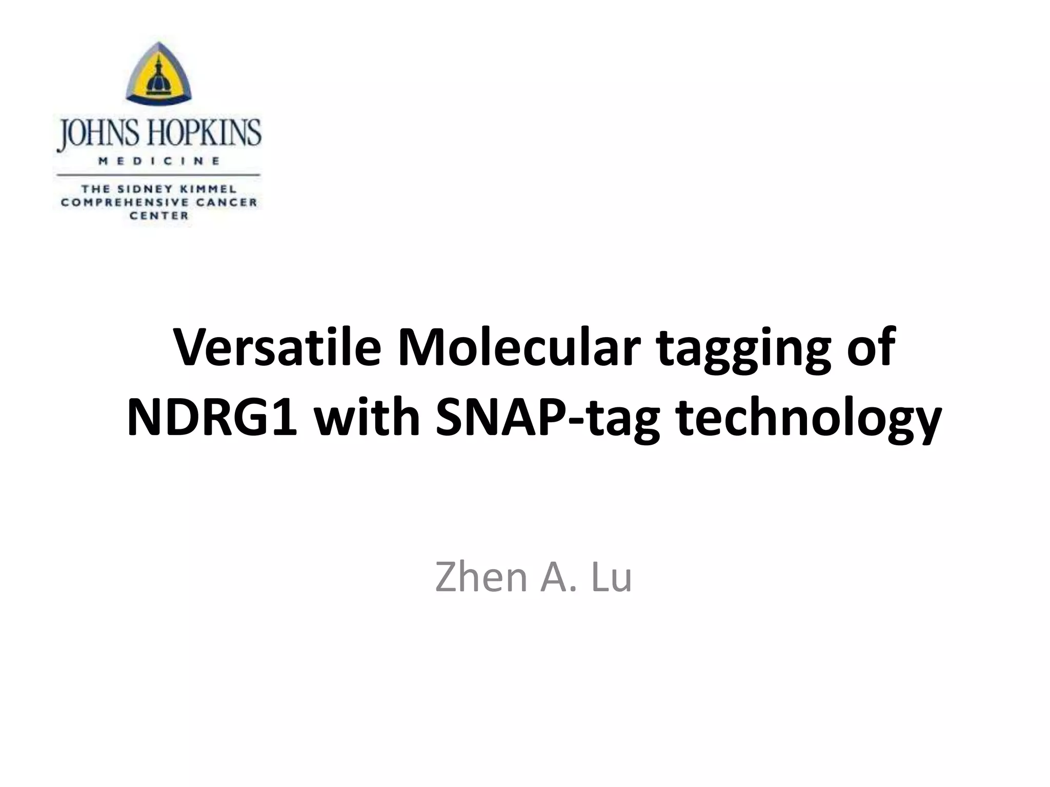 Molecular tagging with SNAP-tag Final (3) | PPT